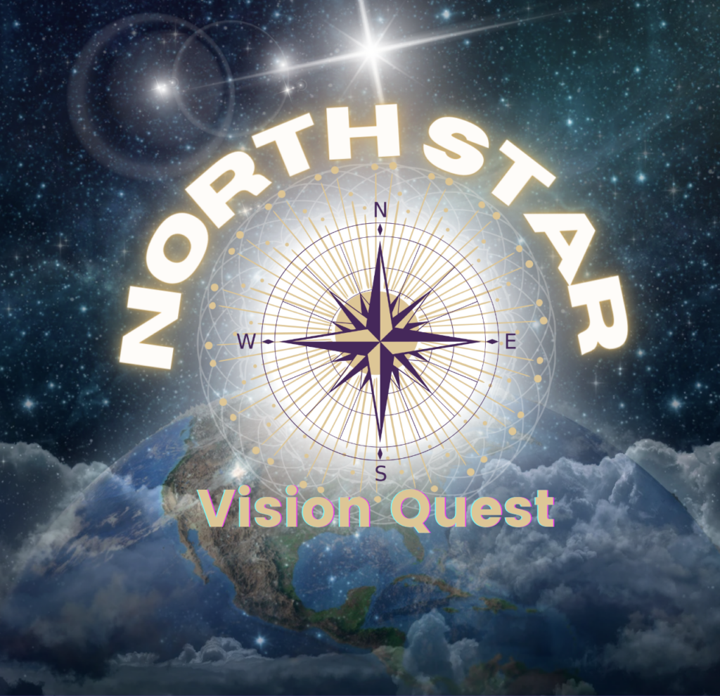 North Star Vision Quest - Chloe Cousins
